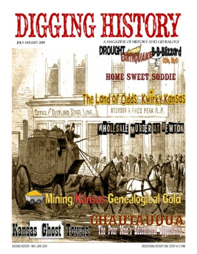 Digging History Magazine: July-August Issue Features Kansas | Digging ...